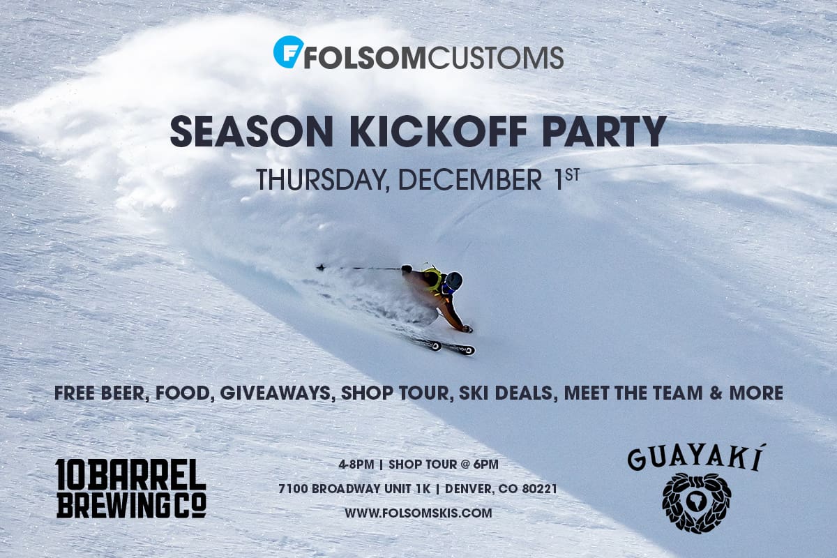Denver Season Kickoff Party - Folsom Custom Skis